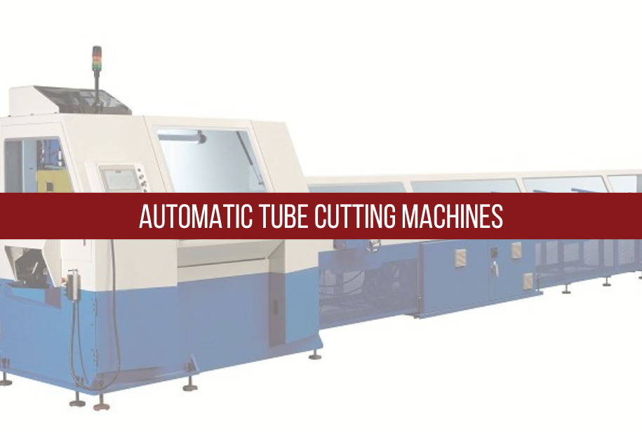 Automatic Equipment for Cutting Tubes